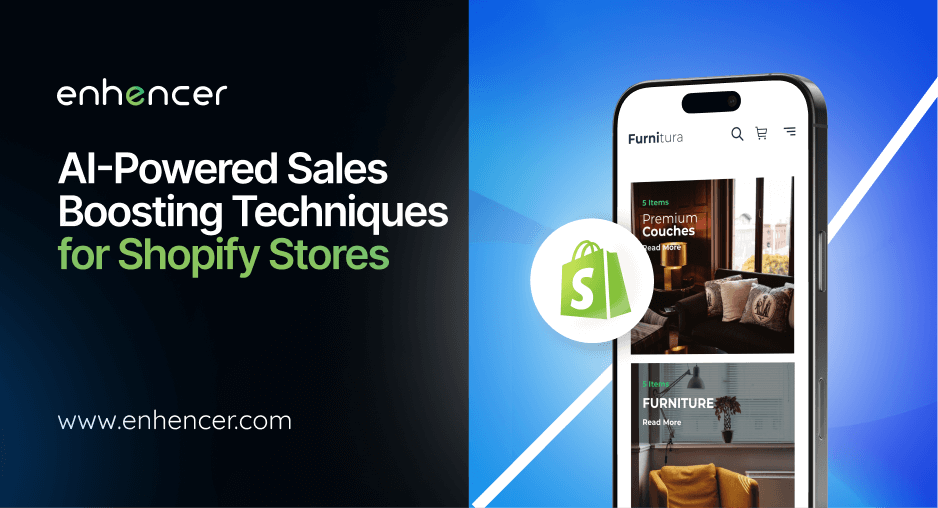 Series: Shopify Sales Boost Techniques With AI Ads | Enhencer